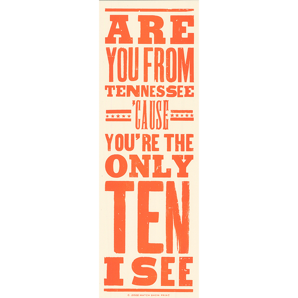 The Only Ten I See Poster – Hatch Show Print