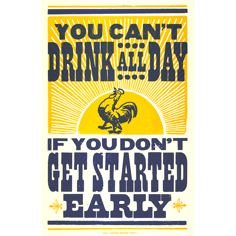 Day Drinking Poster – Hatch Show Print